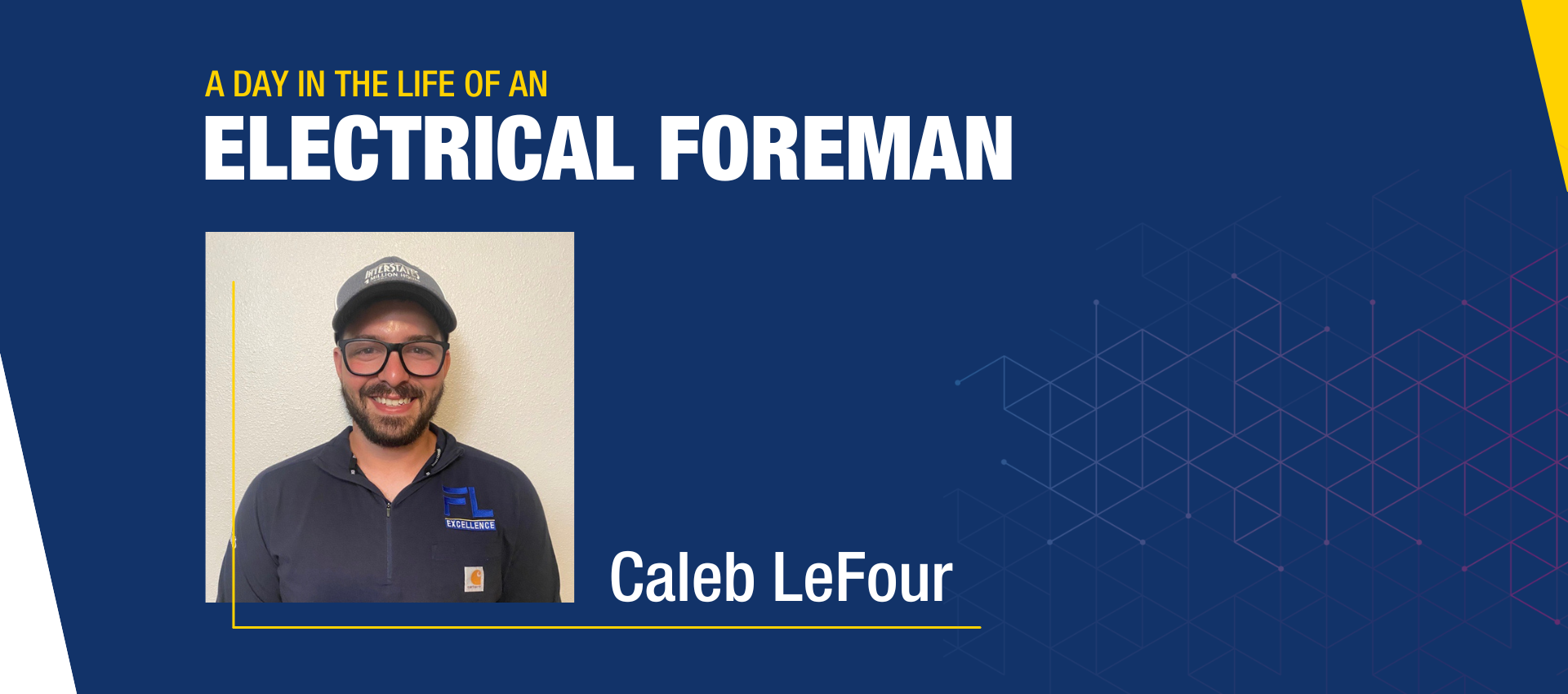 A Day in the Life of an Electrical Foreman | Interstates